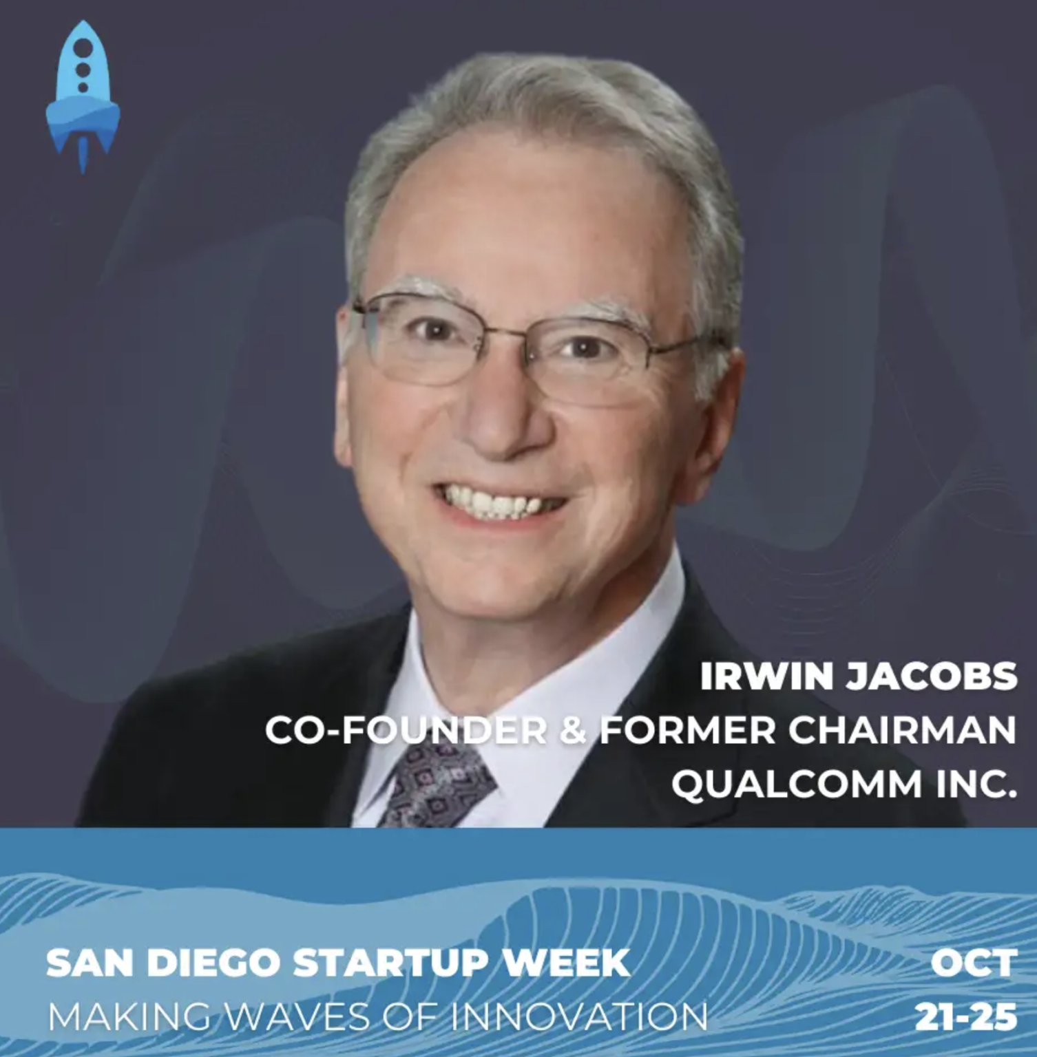 San Diego Startup Week will be “Making Waves of Innovation” in October ...
